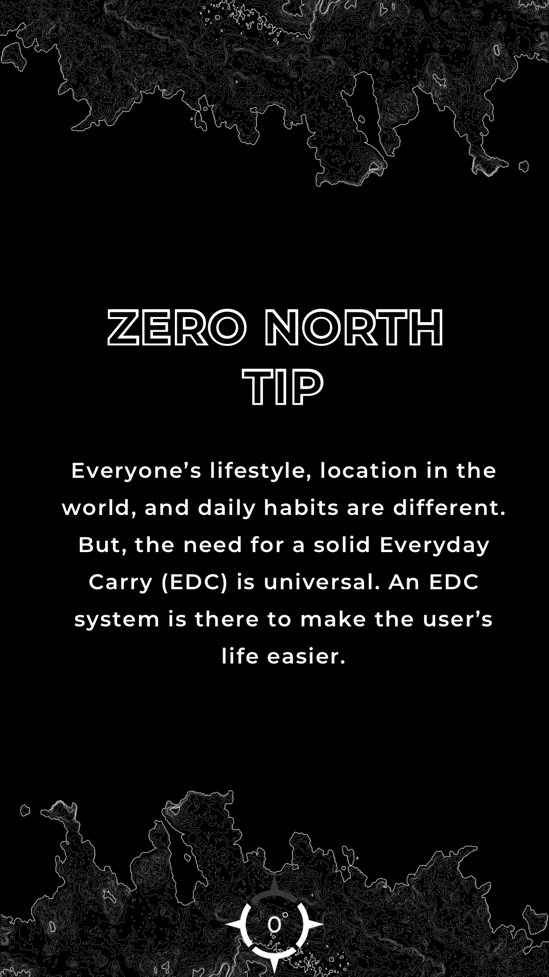 ZERO NORTH TIP – Zero North